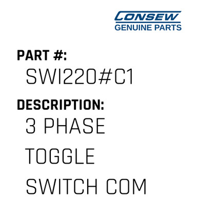 3 Phase Toggle Switch Com - Consew #SWI220#C1 - Jacksew Parts Store