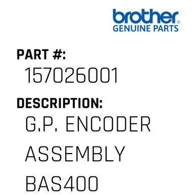 G.P. Encoder Assembly Bas400 - Brother #157026001 - Jacksew Parts Store
