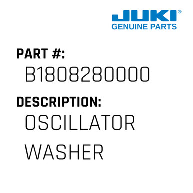 Oscillator Washer - Juki #B1808280000 - Jacksew Parts Store