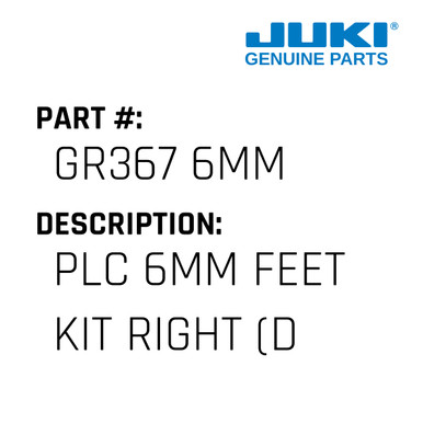 Plc 6Mm Feet Kit Right - Juki #GR367 6MM - Jacksew Parts Store