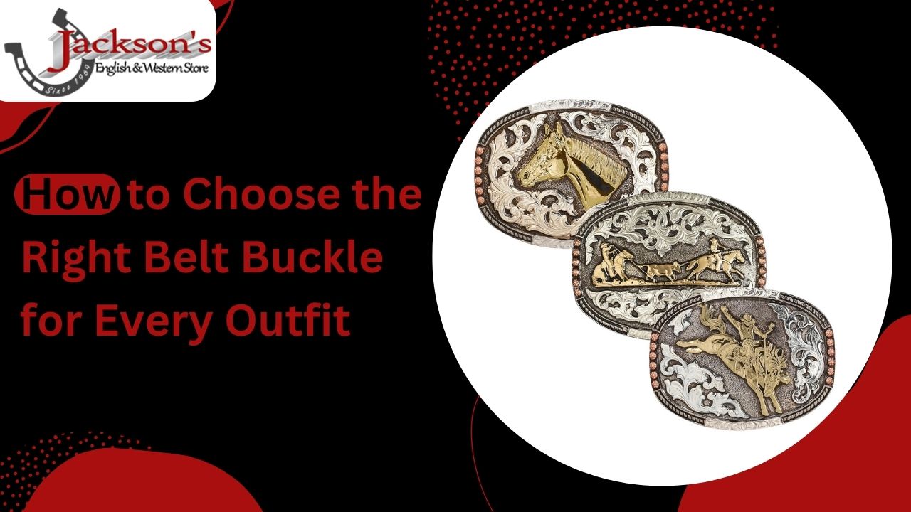 How to Choose the Right Belt Buckle for Every Outfit - Jackson's Western