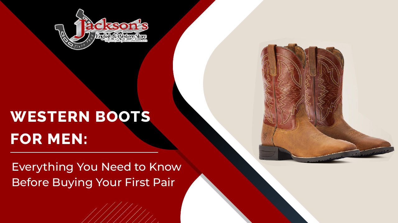 Western Boots for Men: Everything You Need to Know Before Buying Your ...