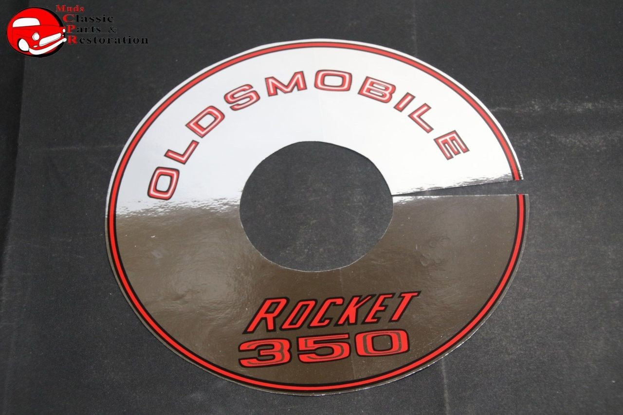 68 Oldsmobile Rocket 350 Air Cleaner Lid Decal 8" Silver - Muds Classic ...
