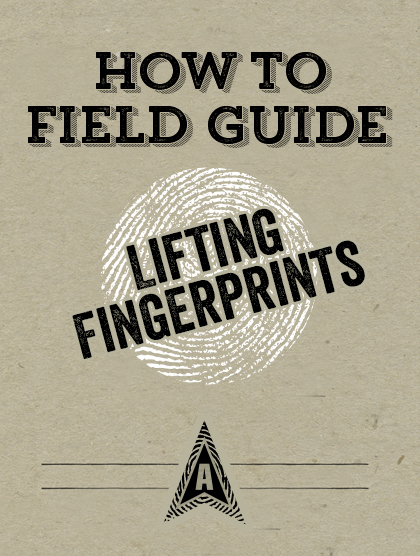 How To Guide: Lift Fingerprints - Arrowhead Forensics