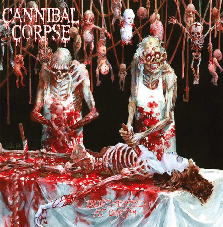 Cannibal Corpse 'Butchered At Birth' CD
