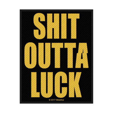 Metallica 'Shit Outta Luck' Patch | Eyesore Merch