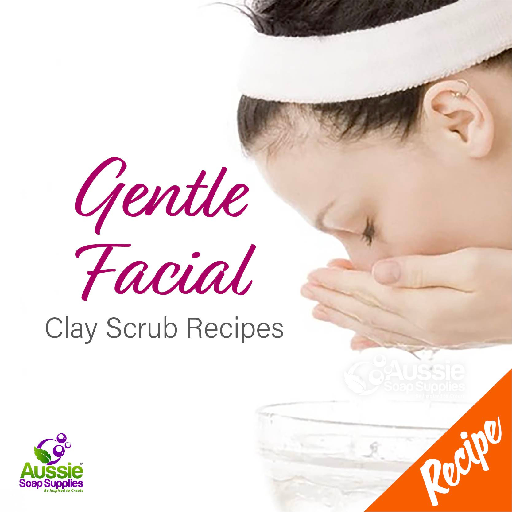 Gentle Facial Clay Scrub Recipes