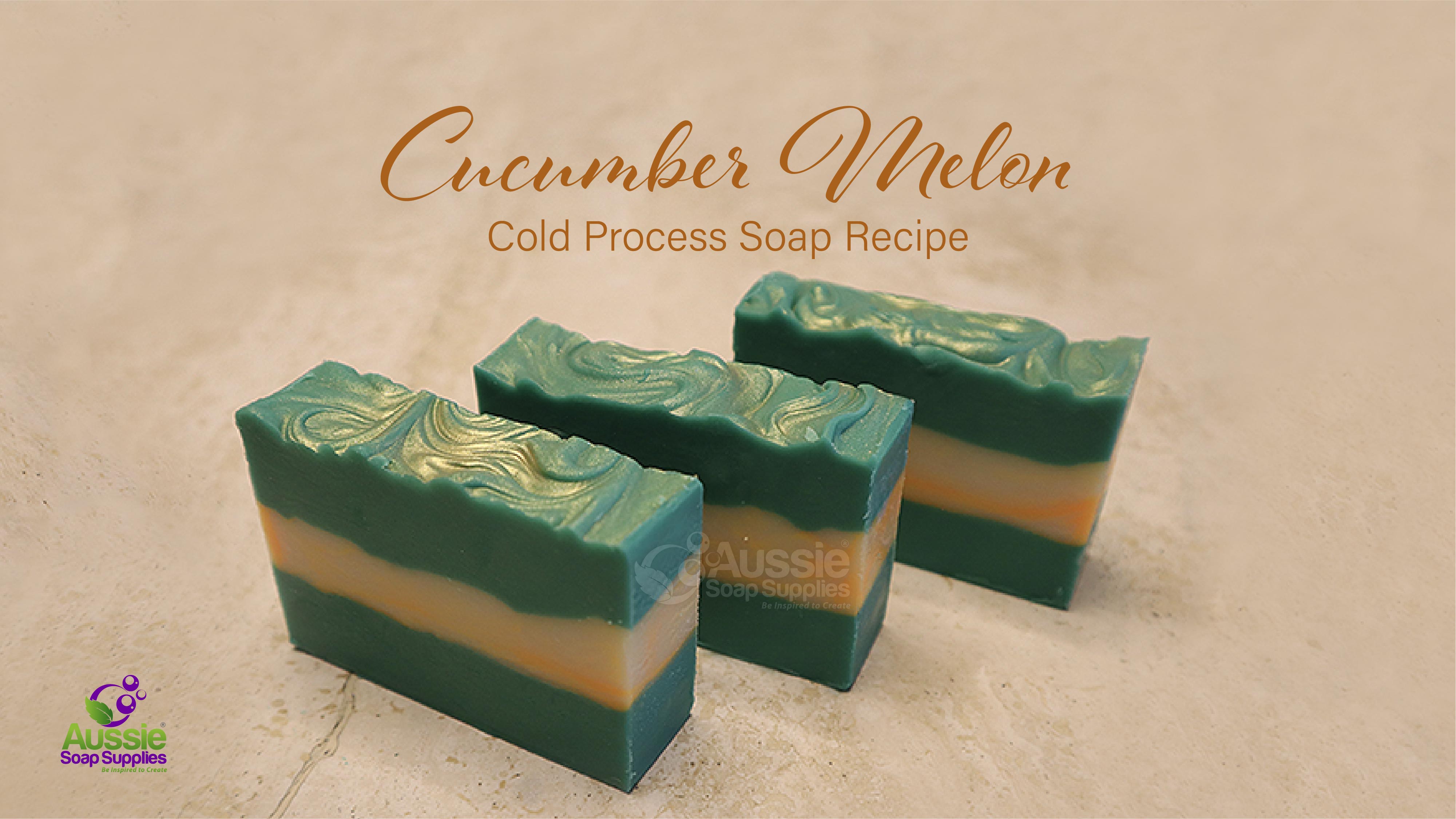 Cucumber Melon Cold Process Soap Recipe