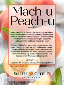 Machu Peach-U White Tea - White Cloud World Teas
