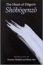 The Heart of Dogen's Shobogenzo - BCA Bookstore