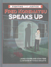 Fred Korematsu Speaks Up - BCA Bookstore