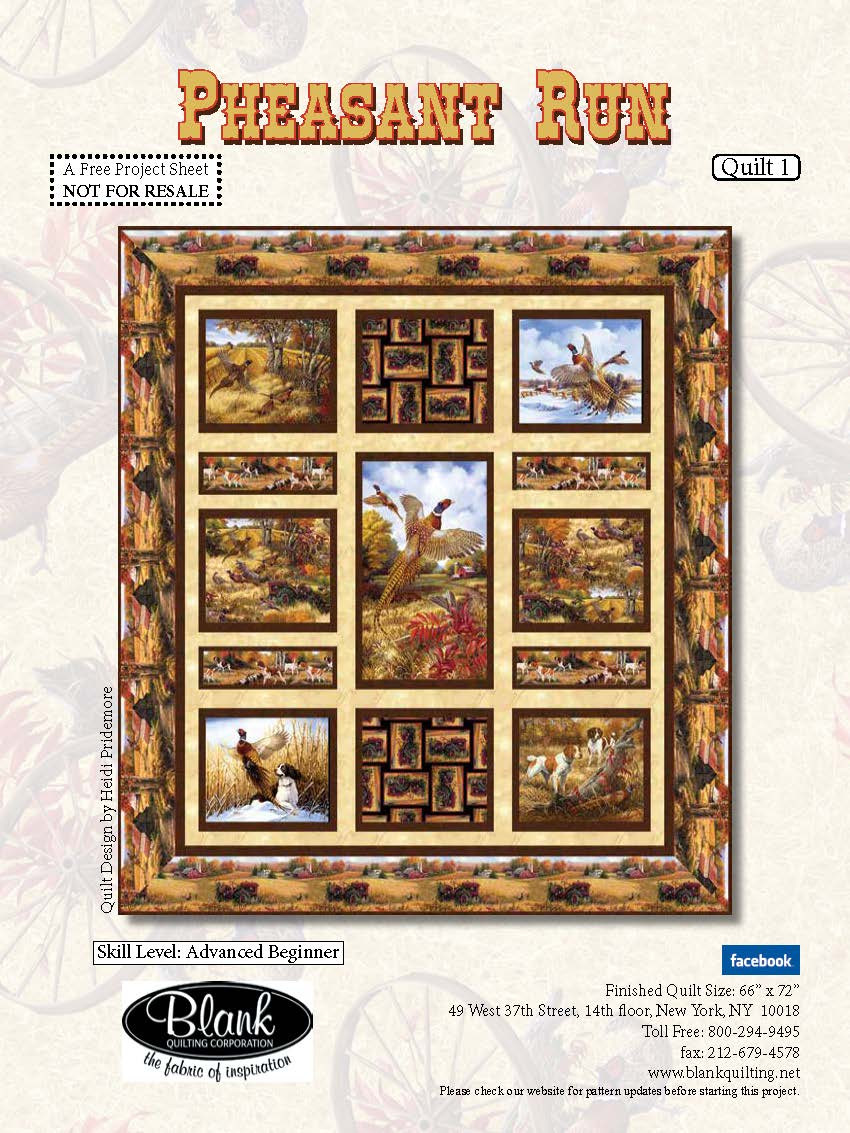 Pheasant Run Quilt #1 - The Blank Quilting Corp.