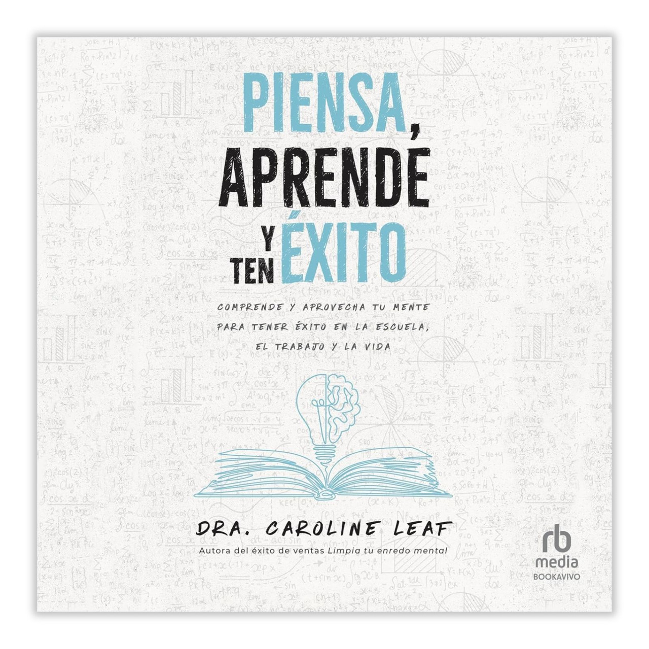 Piensa, Aprende y Ten Éxito, 9798887694313