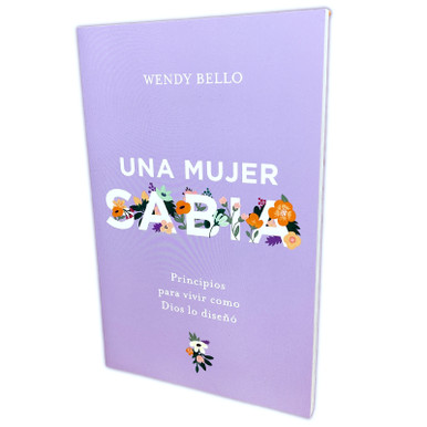 Una Mujer Sabia, Wendy Bello, 9781535997171