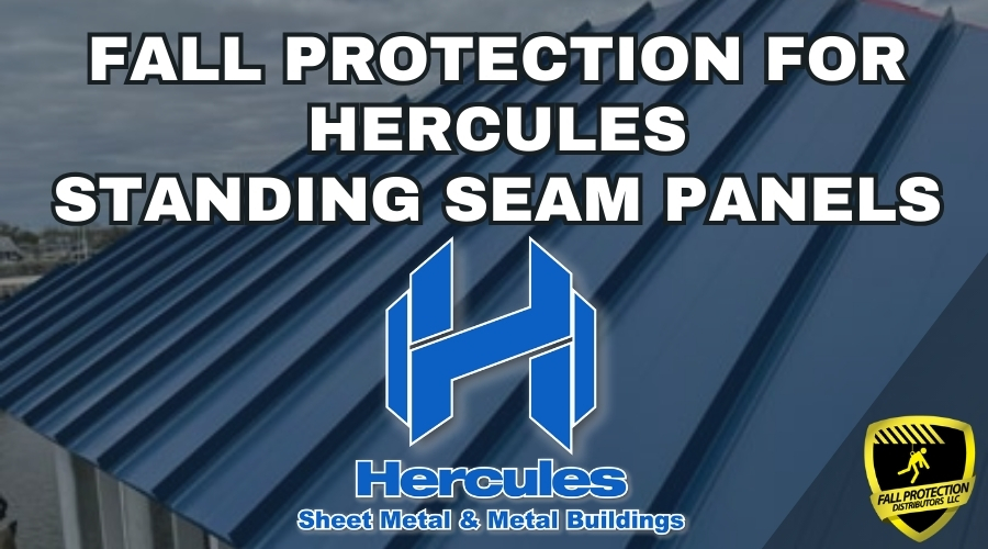 Fall Protection For Hercules Standing Seam Roofs - Fall Protection ...