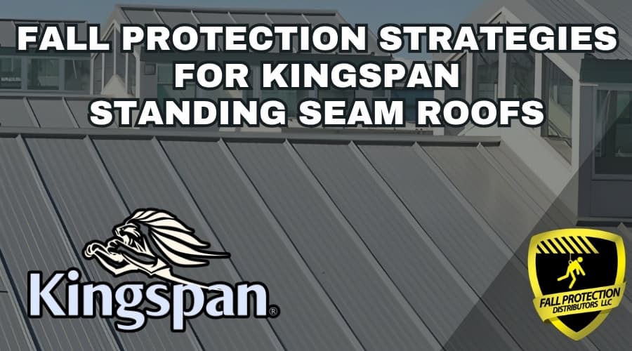 Fall Protection Solutions for Kingspan Standing Seam Panels - Fall ...
