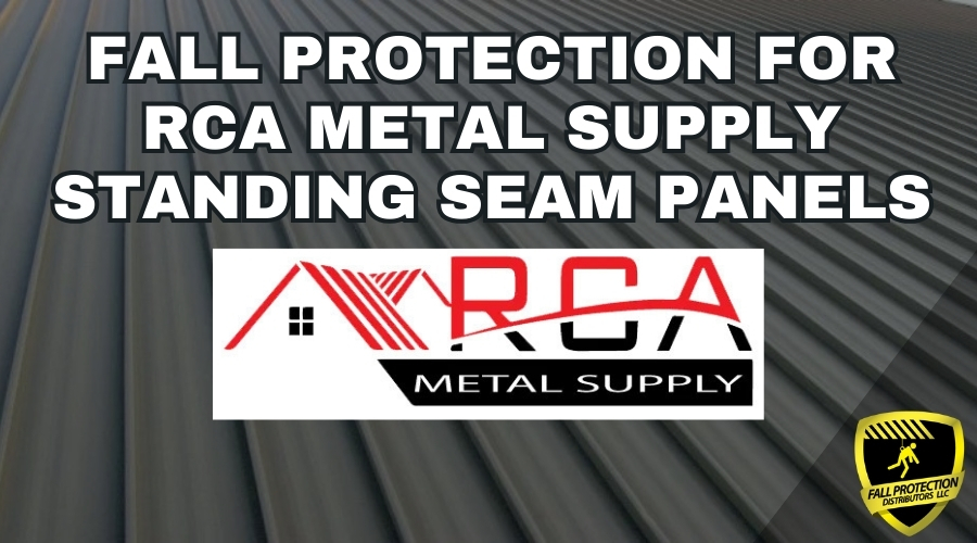 Fall Protection For RCA Standing Seam Roofs - Fall Protection ...