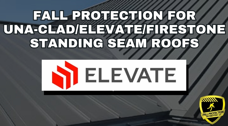 Fall Protection Strategies For Una-Clad Standing Seam Panels - Fall ...