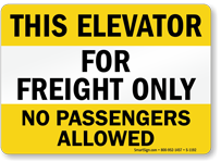 Sign - For Freight Only - No Passengers - 7 x 10 Plastic