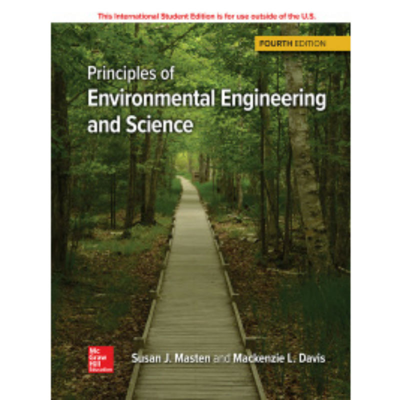 Principles of Environmental Engineering & Science (4th Edition ...