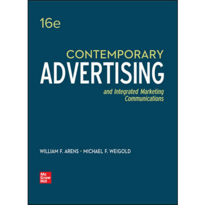 Contemporary Advertising (16th Edition) William Arens and Michael ...