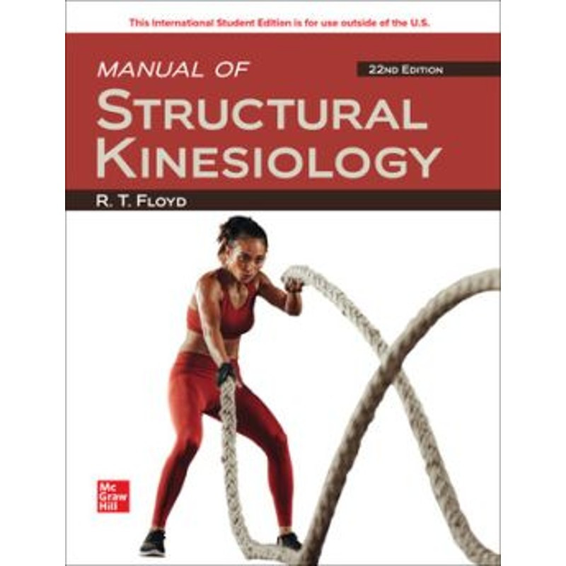 Manual of Structural Kinesiology (22nd Edition) R .T. Floyd | 9781266224652