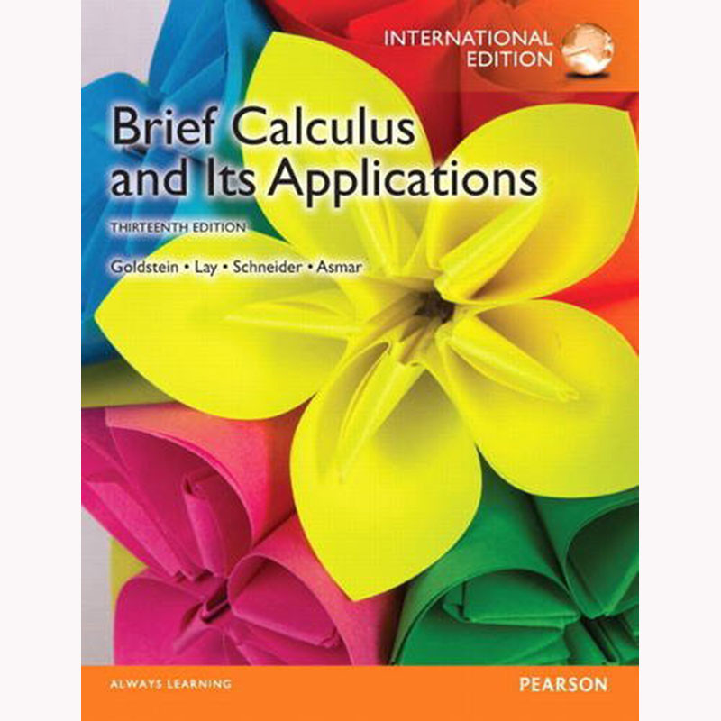 Brief Calculus & Its Applications (13th Edition) Goldstein | 9780321848833