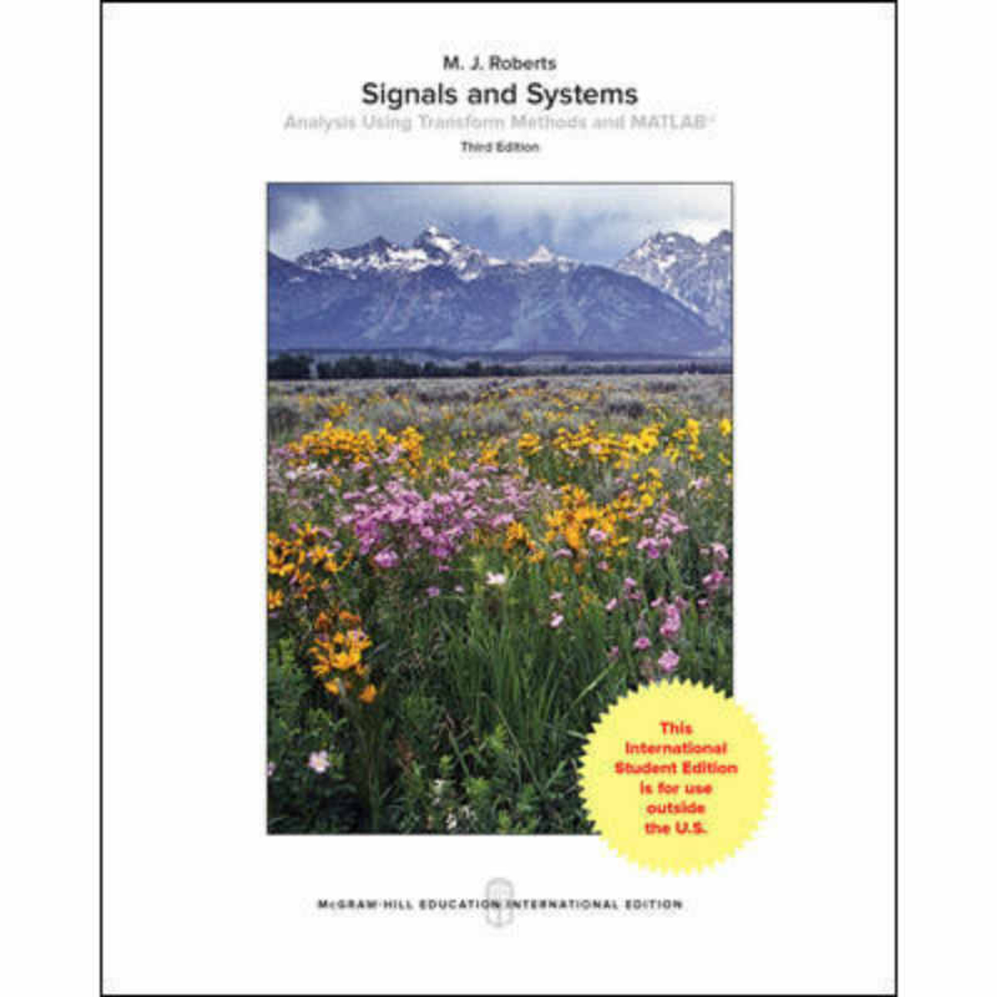 Signals And Systems Analysis Using Transform Methods And Matlab 3rd Edition Mj Roberts