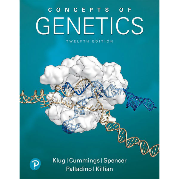 Concepts of Genetics (12th Edition) William S. Klug, Michael R ...
