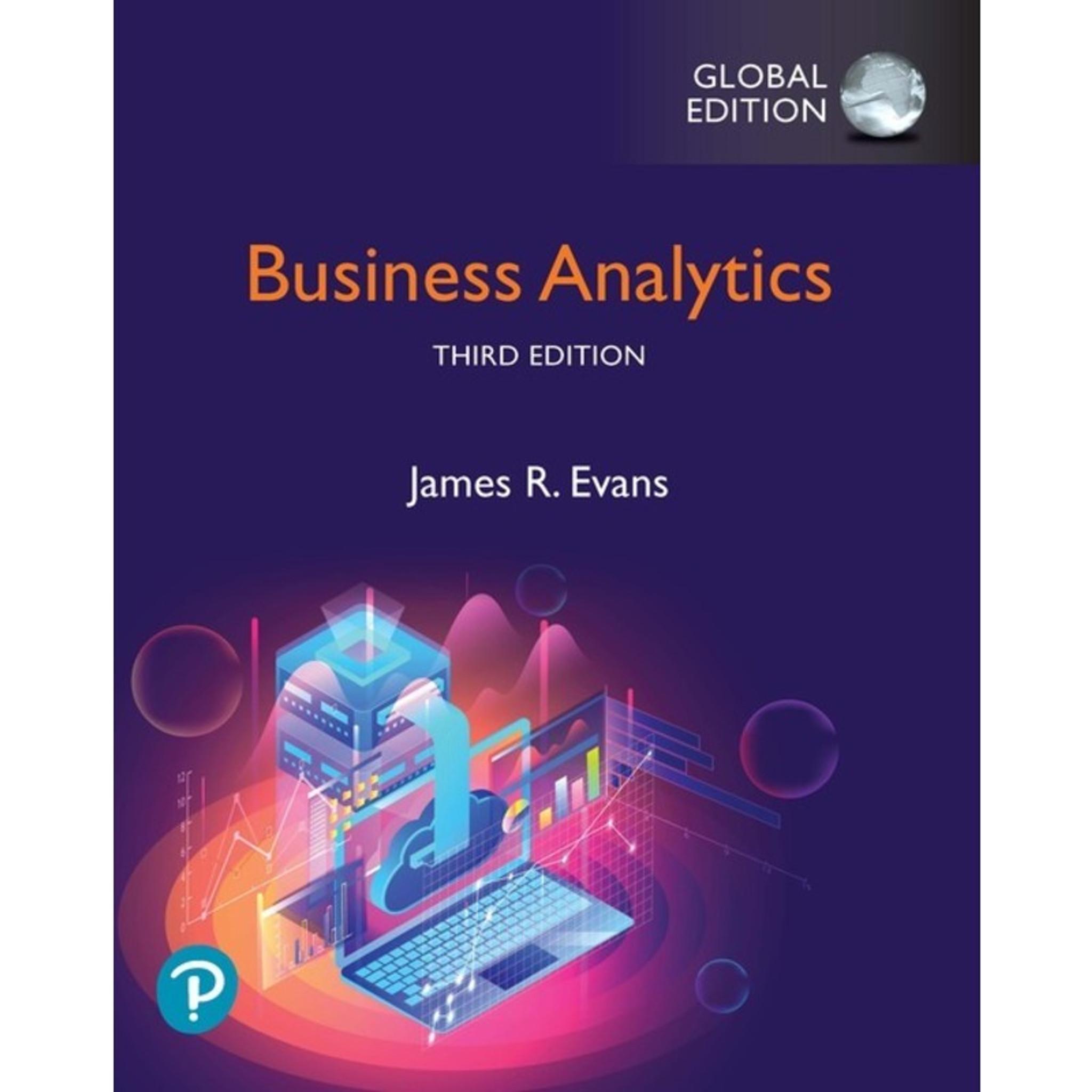 Business Analytics 3rd Edition James R Evans 9781292339061