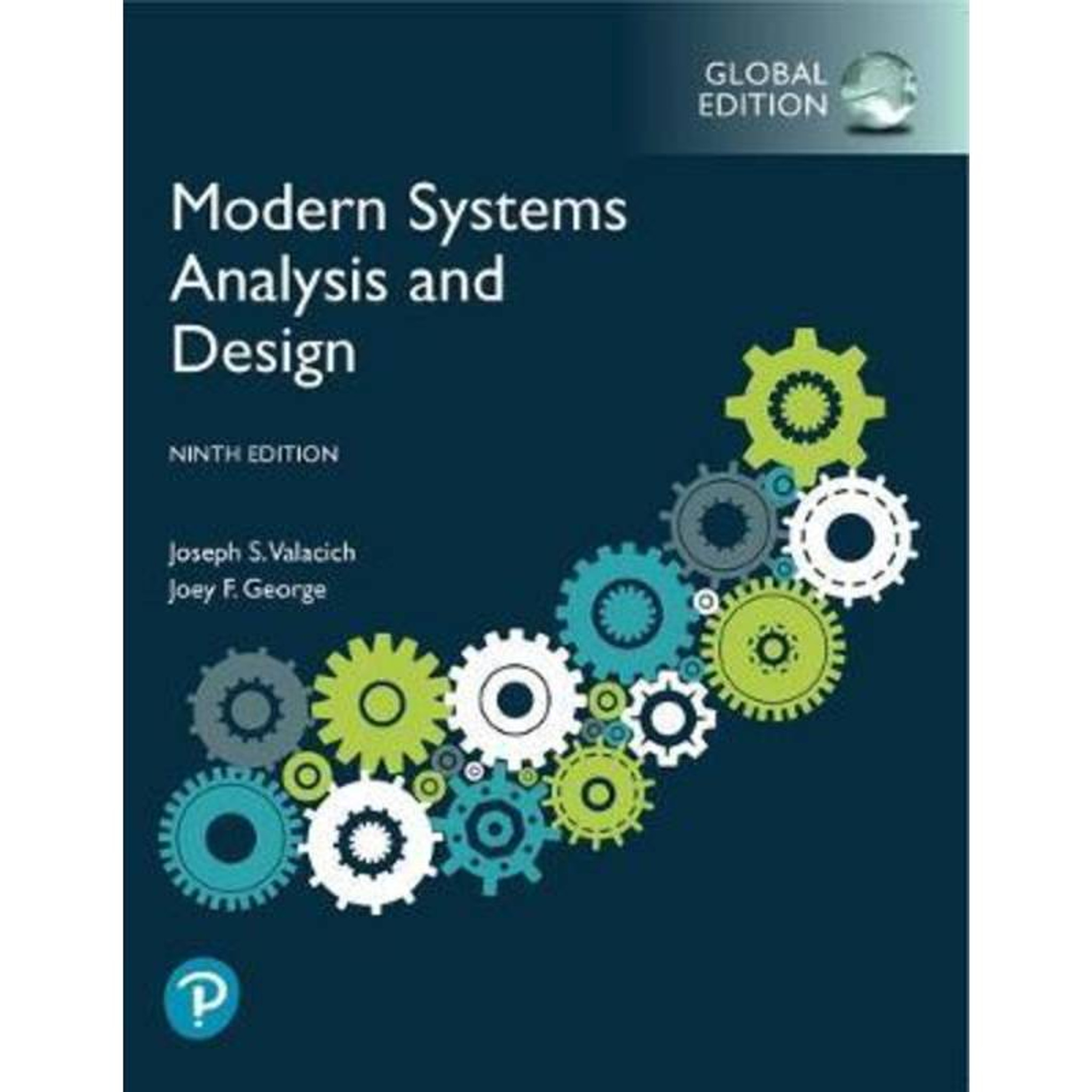 Modern Systems Analysis and Design (9th Edition)Joseph S. Valacich and ...