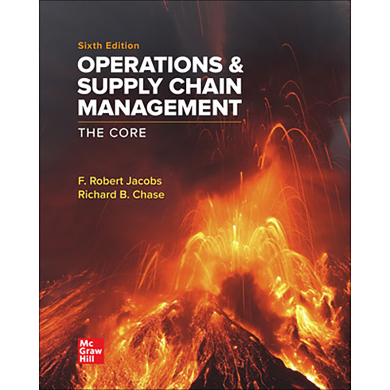 Operations and Supply Chain Management: The Core (6th Edition) F ...