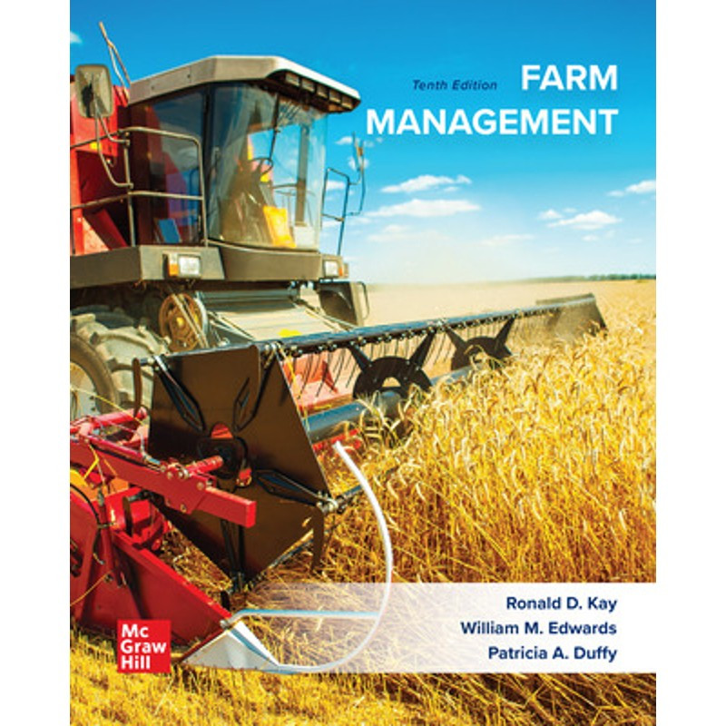 Farm Management (10th Edition) Ronald Kay | 9781266318559