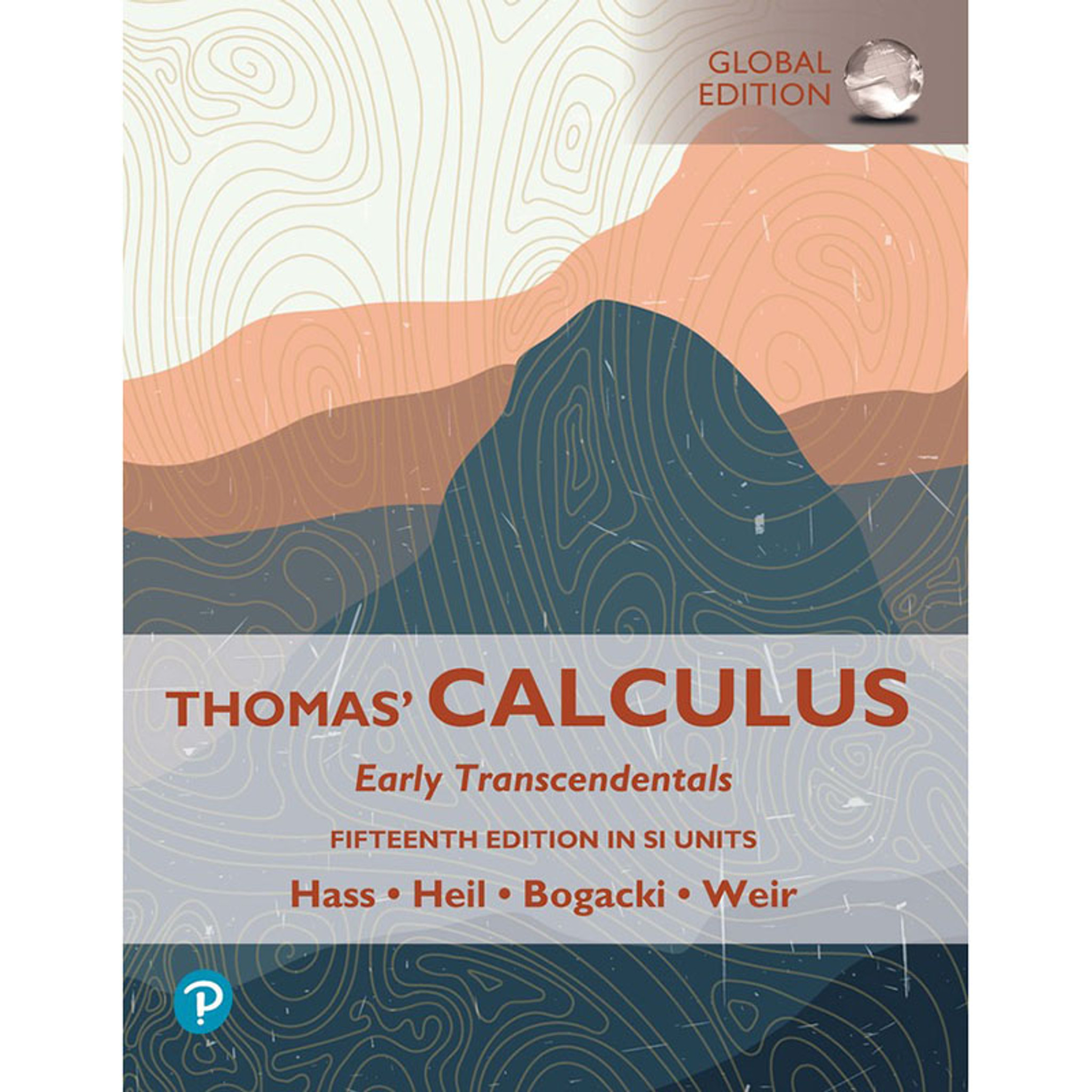Thomas Calculus Early Transcendentals 15th Edition Joel R Hass