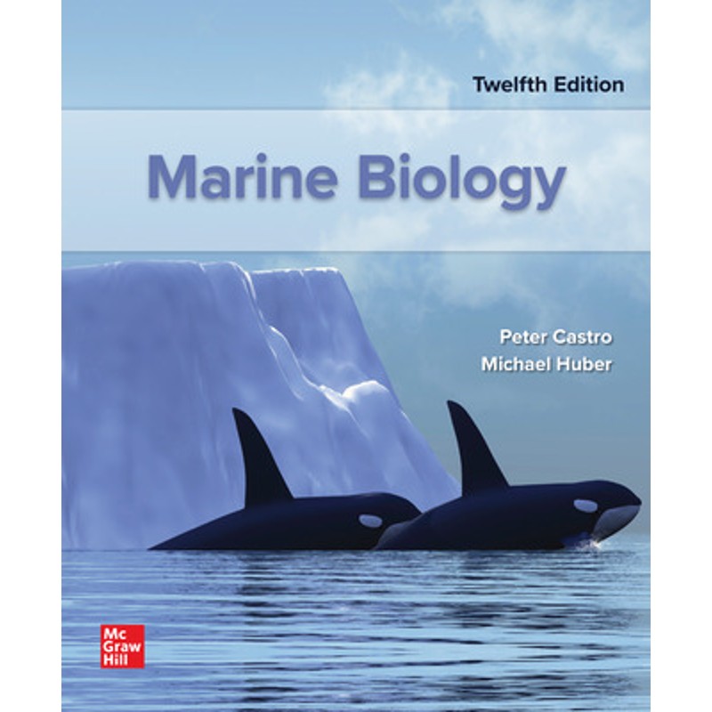 Marine Biology (12th Edition) Peter Castro and Michael Huber ...