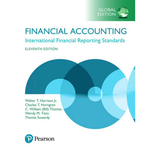 Financial Accounting (11th Edition) Walter T. Harrison Jr. and Charles ...