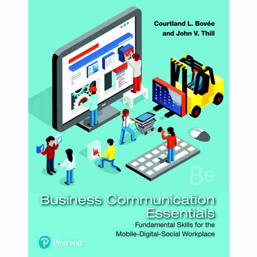 Business Communication Essentials: Fundamental Skills for the Mobile ...