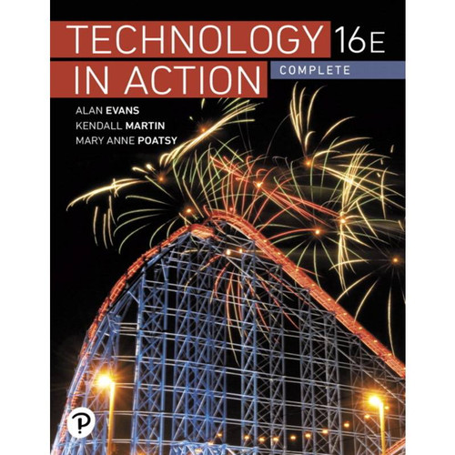 Technology In Action : Complete (16th edition) Alan Evans | 9780135435199