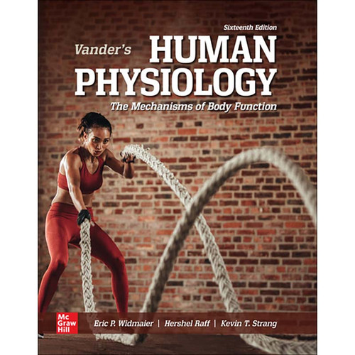 Vander's Human Physiology (16th Edition) Eric Widmaier, Hershel Raff ...