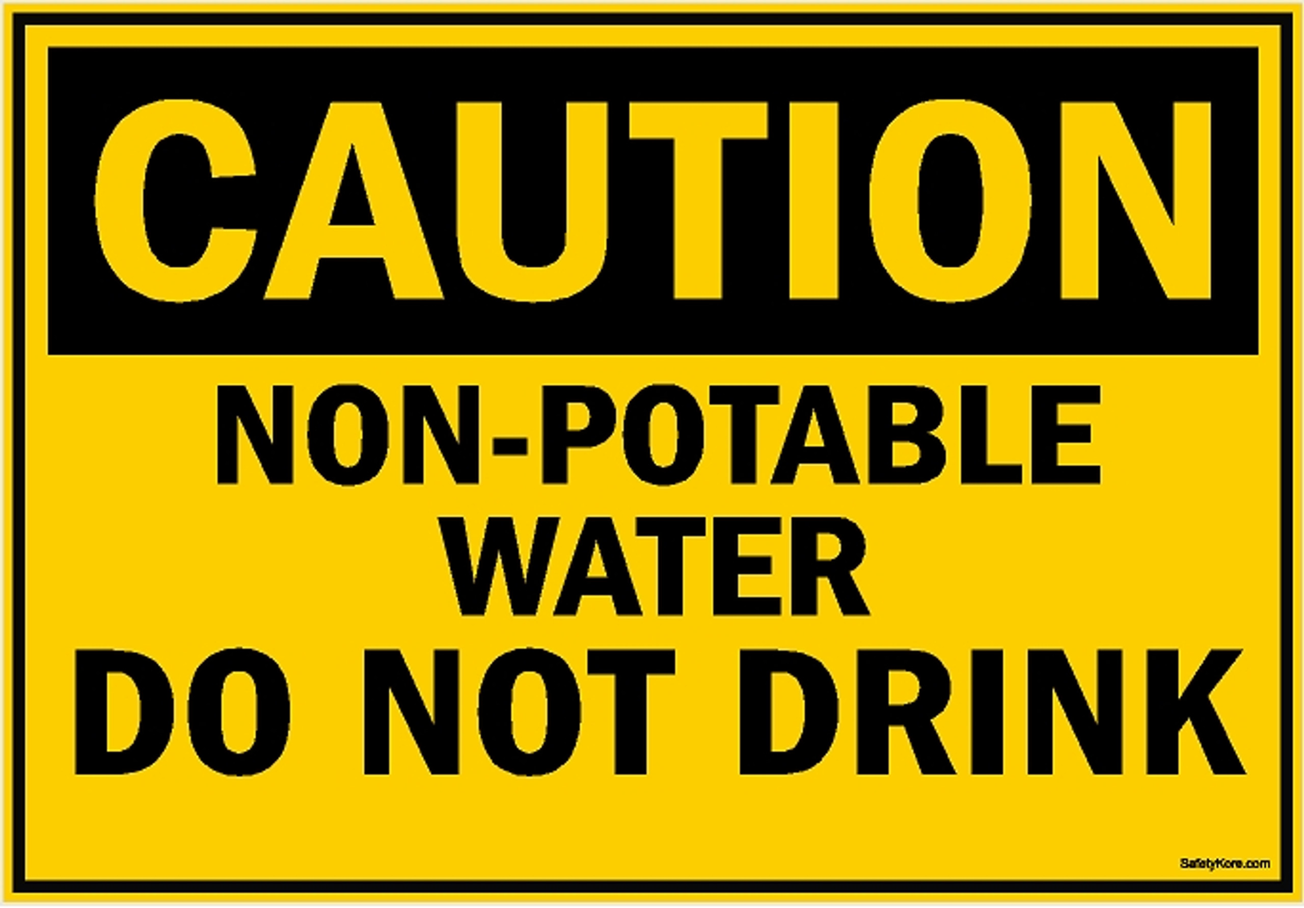 Non Potable Water Do Not Drink Sign - SafetyKore