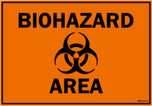 Biohazard Area Sign