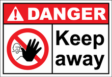 Danger Sign keep away