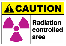 Caution Sign radiation controlled area