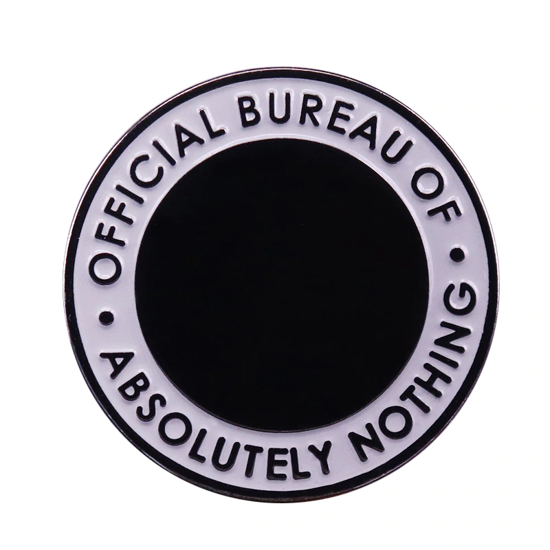 Pin - Official Bureau of Absolutely Nothing (OBAN) Humor Pin - StangStuff