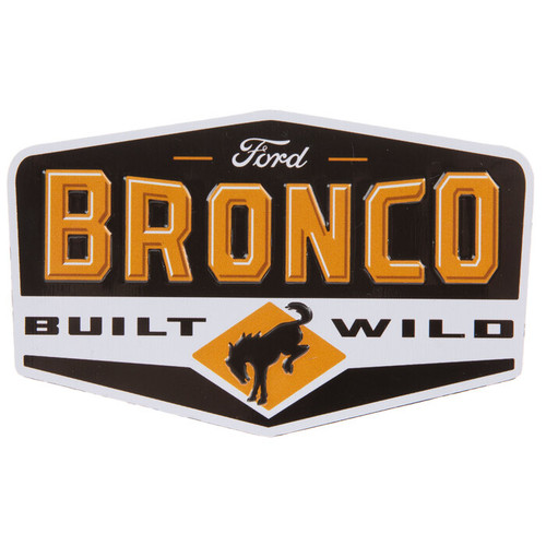 Magnet - Ford Bronco Built Wild Sign - StangStuff