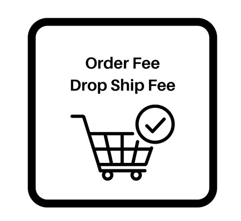 ORDER FEE- Drop ship fee - E Lawrence, LTD.