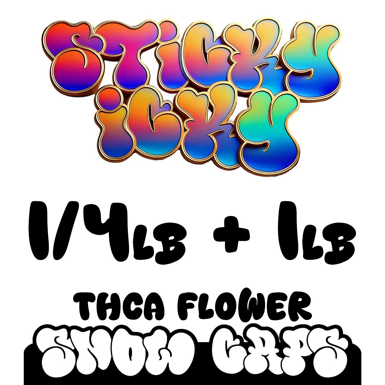 Sticky Icky THCA Flower Snow Caps 1/4lb & 1lb - HS Wholesale
