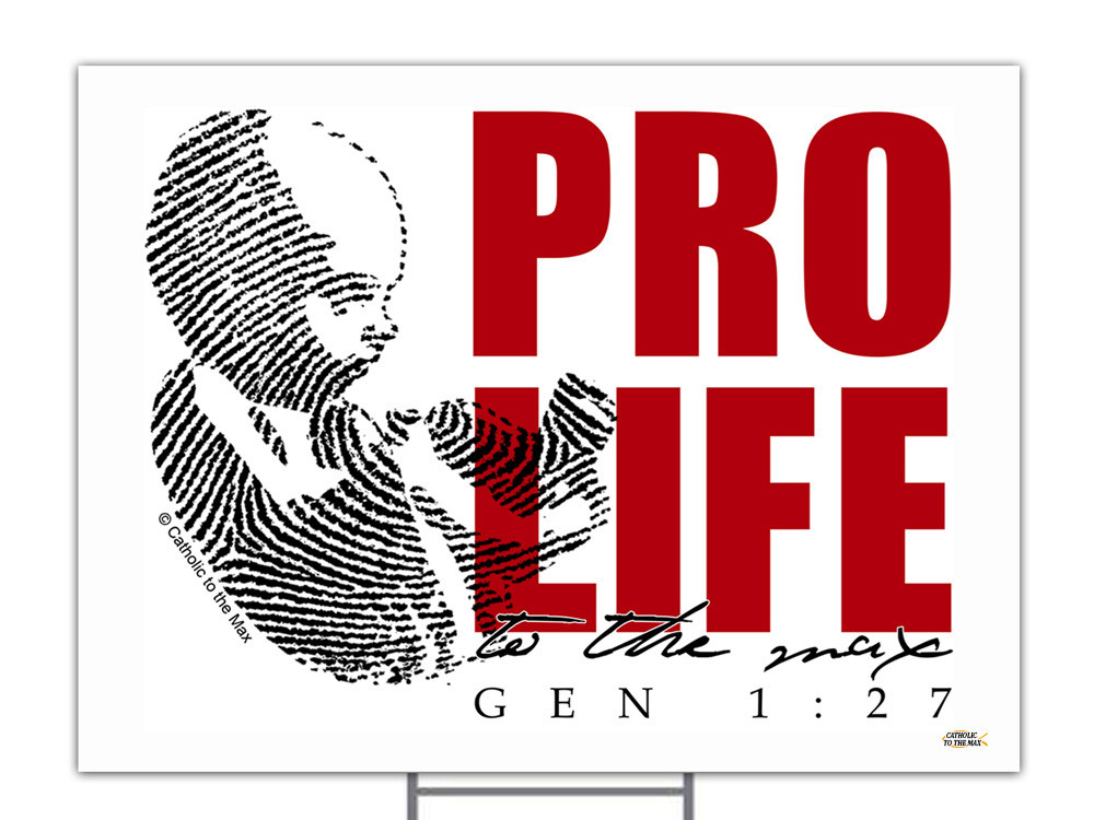 PRO LIFE Yard Sign - Nelson Gifts Wholesale