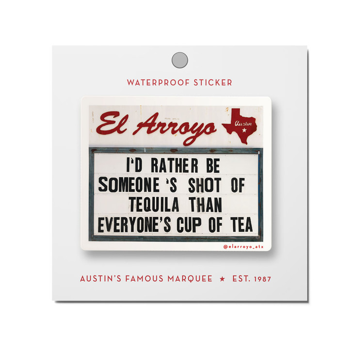 El Arroyo | Shot of Tequila Sticker | TYLER'S