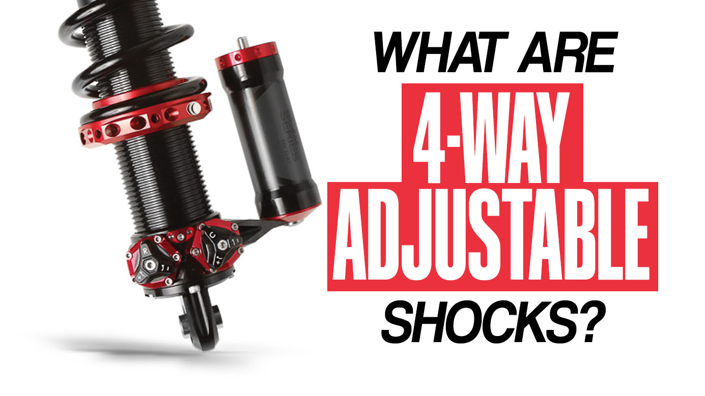 What Are 4-Way Adjustable Shocks? The QA1 MOD Series - QA1
